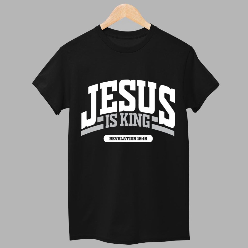 Jesus Is King Revelation 1916 Shirt - gullprint.com