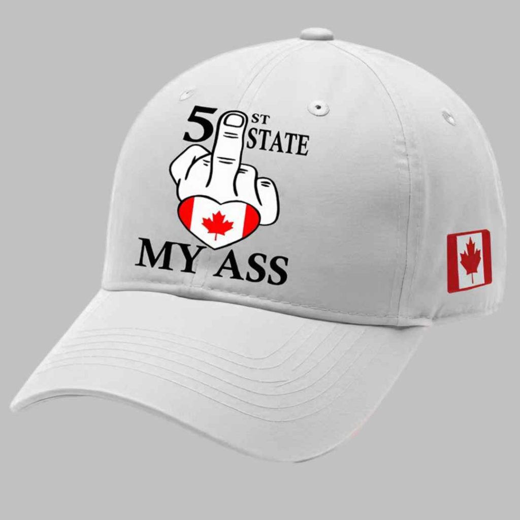 Canadian 51St State My Ass Baseball Cap - gullprint.com